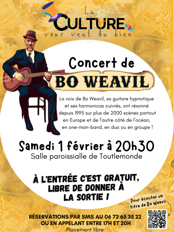Concert Bo Weavil. Pensez à réserver. 100 places disponibles uniquement ...